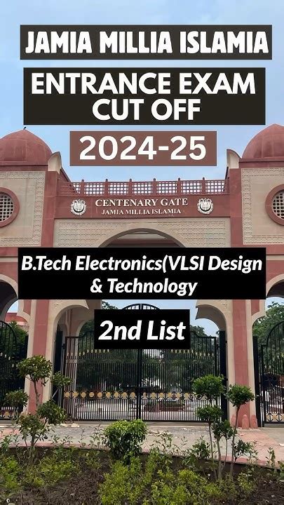 Jmi B Tech Electronics Vlsi Design And Technology 2nd Cut Off Jamia Millia Islamia University