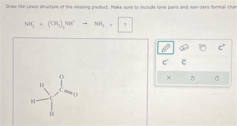 Solved Draw The Lewis Structure Of The Missing Product Make Chegg