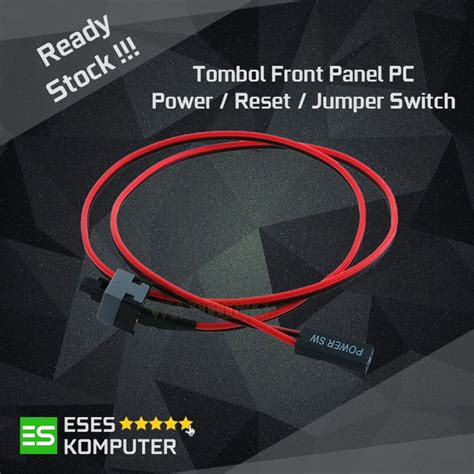 Jual Tombol Power Switch Reset Switch Front Panel Pc Komputer Power