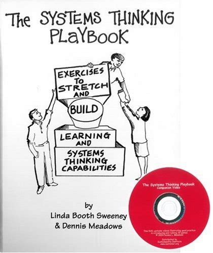 The Systems Thinking Playbook Linda Booth Sweeney Dennis Meadows
