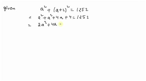 SOLVED The Sum Of The Squares Of Two Consecutive Even Integers Is Find The Integers