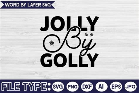 Jolly By Golly Graphic By Creative Creator · Creative Fabrica