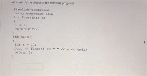 Solved Trace The Output Of The Following Code Int N 15