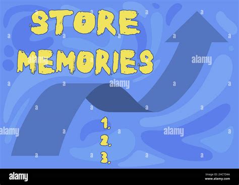 Conceptual Caption Store Memories Business Concept A Process Of Inputting And Storing Data