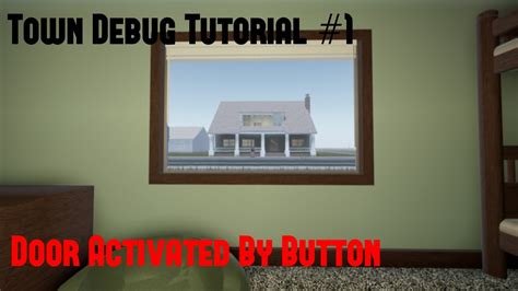 town debug tutorial 1 how to make sliding doors youtube