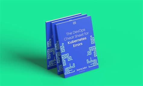 The Devops Handbook For Kubernetes Errors Ebook Komodor