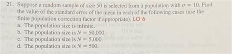 Solved 21 Suppose A Random Sample Of Size 50 Is Selected