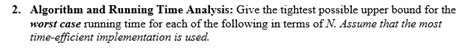 Solved 2 Algorithm And Running Time Analysis Give The