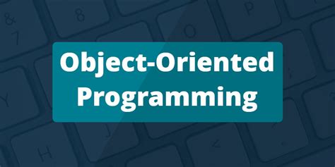 Vantaggi Della Programmazione Orientata Agli Oggetti OOP