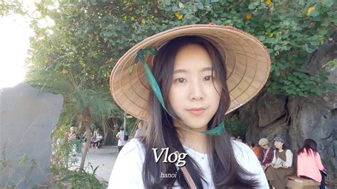 🇻🇳베트남 하노이 여행 Vlog 알찬 3박4일 가족여행 하노이 하롱베이 투어 Youtube