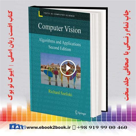 قیمت و خرید کتاب Computer Vision Algorithms And Applications 2nd
