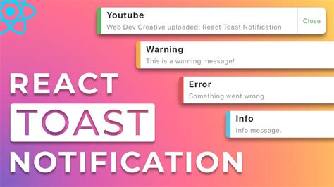 Create Beautiful Toast Notifications With Reactjs Step By Step Tutorial For Beginners Youtube
