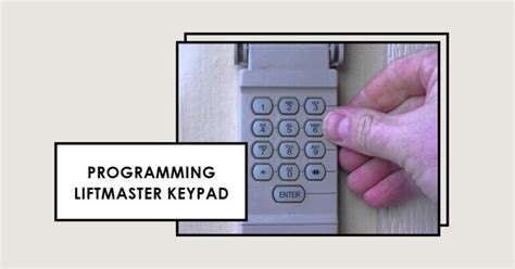 How To Program LiftMaster Keypad Step By Step Guide