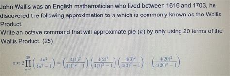 Solved John Wallis Was An English Mathematician Who Lived