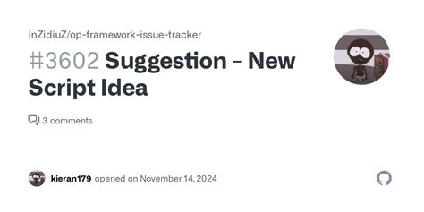 Suggestion New Script Idea · Issue 3602 · Inzidiuzop Framework Issue Tracker · Github