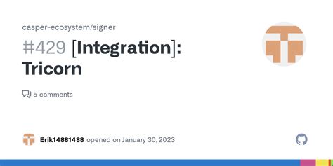 Integration Tricorn · Issue 429 · Casper Ecosystemsigner · Github