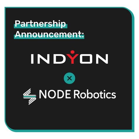 partnership announcement indyon node robotics