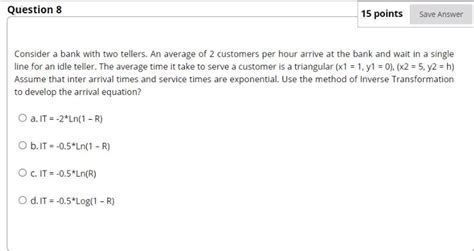 Solved Question 8 15 Points Save Answer Consider A Bank With