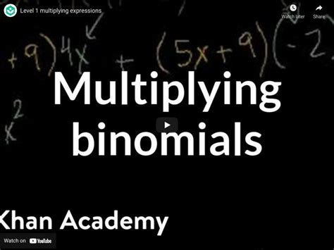 Khan Academy Level 1 Multiplying Expressions Instructional Video For 9th 10th Grade Lesson