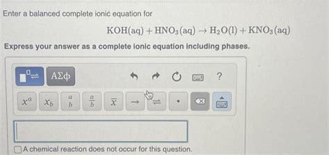 Solved Enter A Balanced Complete Ionic Equation For Chegg Com
