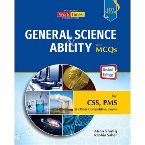 General Science And Ability With Mcqs Revised And Updated Book For Csspms By Jahangir World