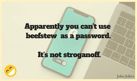 176 Password Jokes And Funny Puns Jokojokes