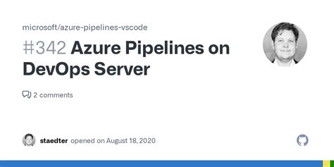 Azure Pipelines On DevOps Server Issue Microsoft Azure Pipelines Vscode GitHub