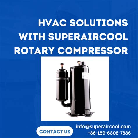 Hvac Solutions With Superaircool Rotary Compressor Hvac Duct