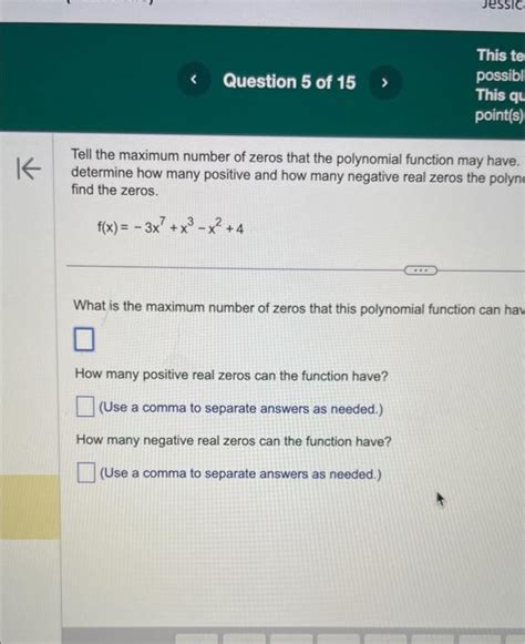 Solved Tell The Maximum Number Of Zeros That The Polynomial