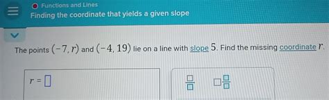 Solved Functions And Lines Finding The Coordinate That Yields A Given