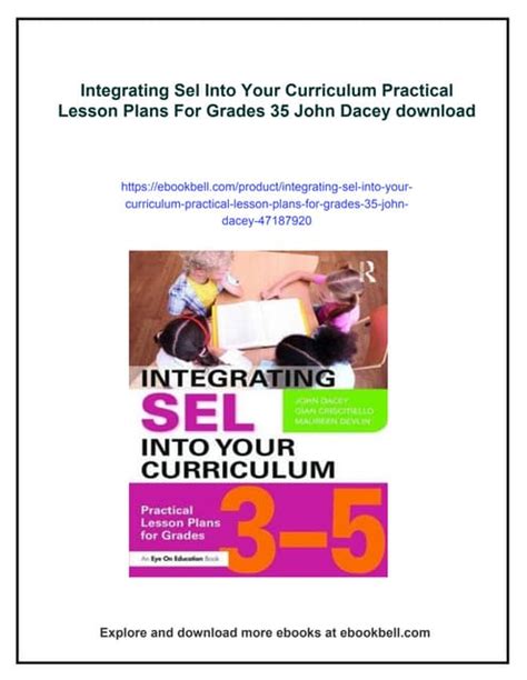 Integrating Sel Into Your Curriculum Practical Lesson Plans For Grades 35 John Dacey Pdf