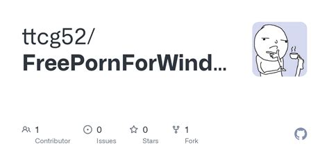 GitHub Ttcg FreePornForWindows GitHub Ttcg FreePornForWindows