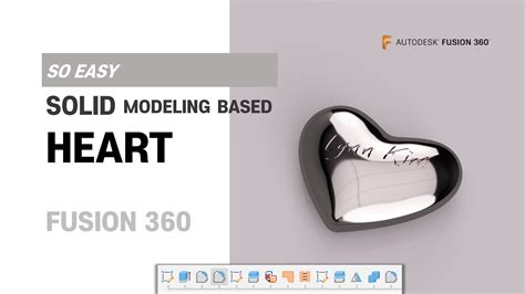 💛 솔리드 모델링으로 둥근 하트볼 쉽게 만들기 💛 오토데스크 Autodesk 퓨전 Fusion 360 Youtube
