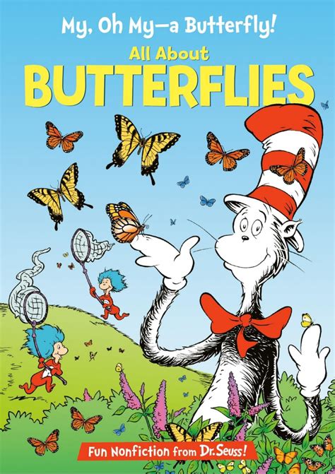 Ebook My Oh My A Butterfly All About Butterflies The Cat In The Hat