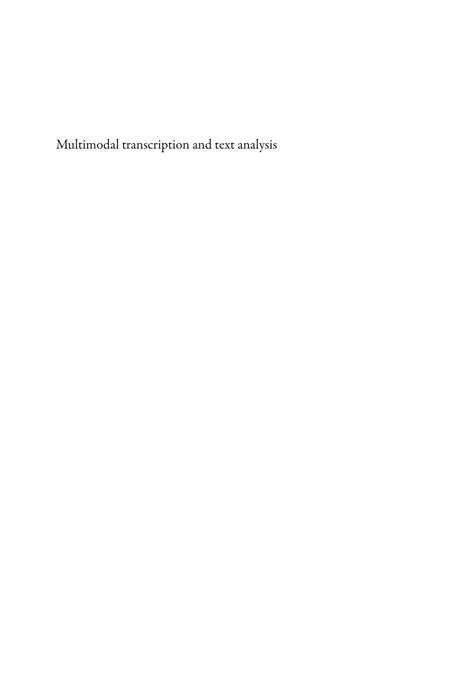 Solution Multimodal Transcription And Text Analysis A Multimodal