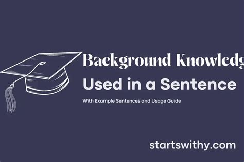 Background Knowledge In A Sentence Examples 21 Ways To Use Background