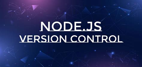 Установка и использование N для управления версиями Nodejs Var Note