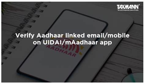 Verify Aadhaar Linked Email Mobile On Uidai Maadhaar App