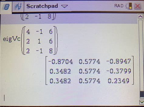 Eigenvector Function Displaying Incorrect Eigenvectors R Nspire