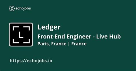 Ledger Is Hiring Front End Engineer Live Hub Paris France France React Javascript