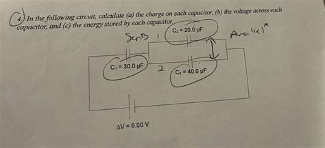 Solved In The Following Circuit Calculate A The Charge Chegg
