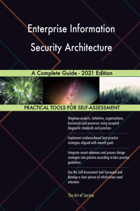Enterprise Information Security Architecture A Complete Guide 2021