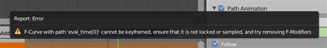 curve with path cannot be keyframed help needed animation and