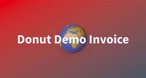 Donut Demo Invoice A Hugging Face Space By Pniedzwiedzinski