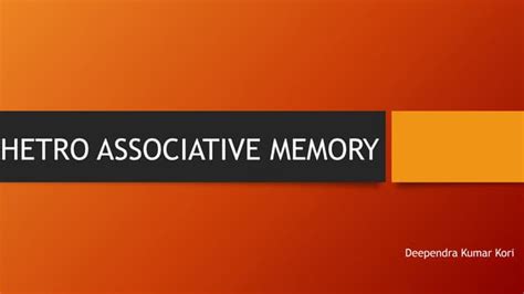 Associative Memory Network Pptx