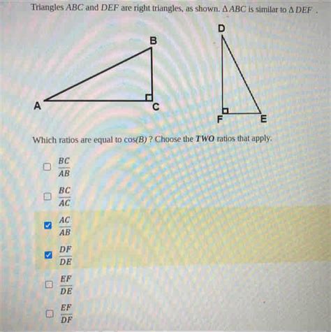 Solved Triangles Abc And Def Are Right Triangles As Shown Delta Abc Is Similar To Delta Def