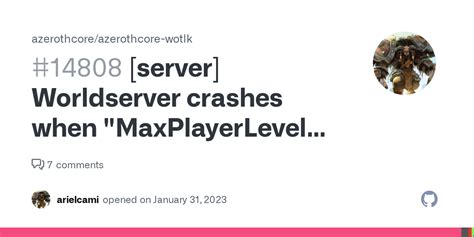 Server Worldserver Crashes When MaxPlayerLevel