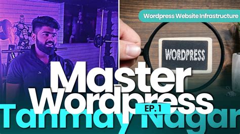 Wordpress Website Infrastructure For Beginners Website Basics Wordpress Mastery Course