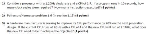 Solved 1 Consider A Processor With A 12ghz Clock Rate And