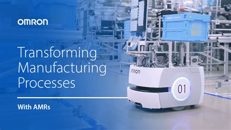 Transforming Manufacturing Processes With Amrs Boosting Efficiency And